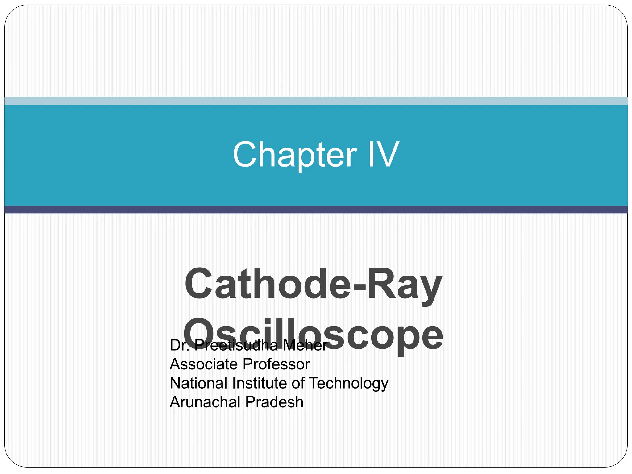 Cathode-ray-Oscilloscopendjknddnilndoid.ppt