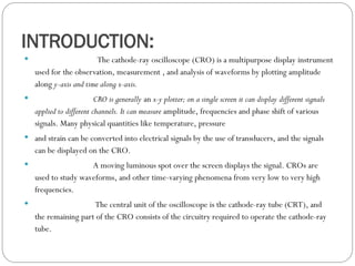 cro oscilloscope for physics classes and students.ppt