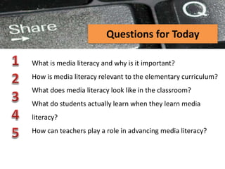 Media Literacy: Connecting Classroom and Culture | PPTX