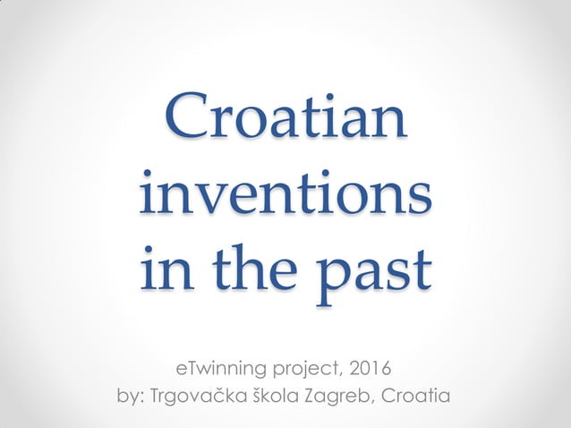 Croatian inventors in the past | PPT