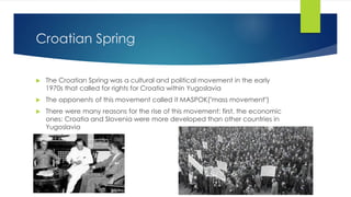 CROATIAN SPRING | PPTX