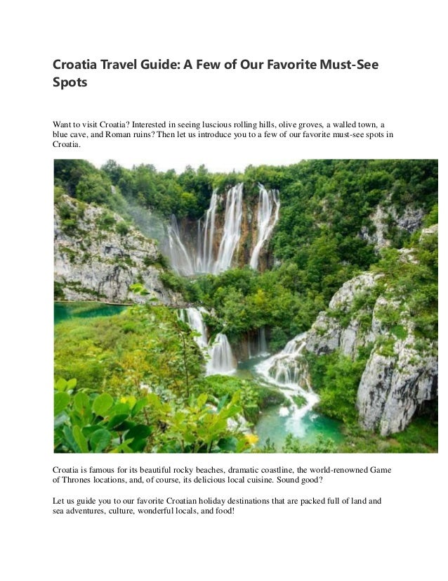 Croatia Travel Guide A Few of Our Favorite Must-See Spots.ppt