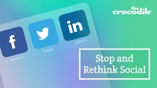 Stop and rethink B2B social | PPT