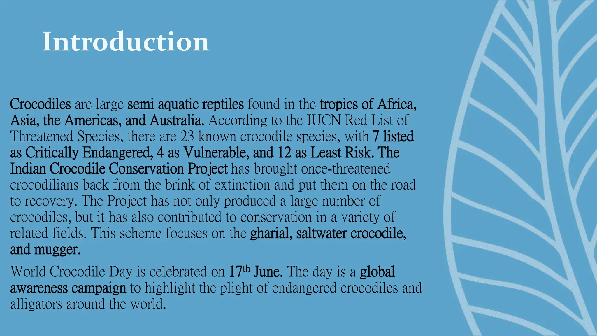 CROCODILE PROJECT ECOLOGY CONSERVATION OF CROCODILES | PPTX