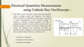 Description of Cathode ray oscilloscope.pptx