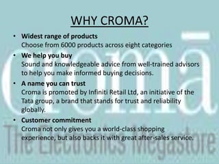 Croma Ppt | PPTX