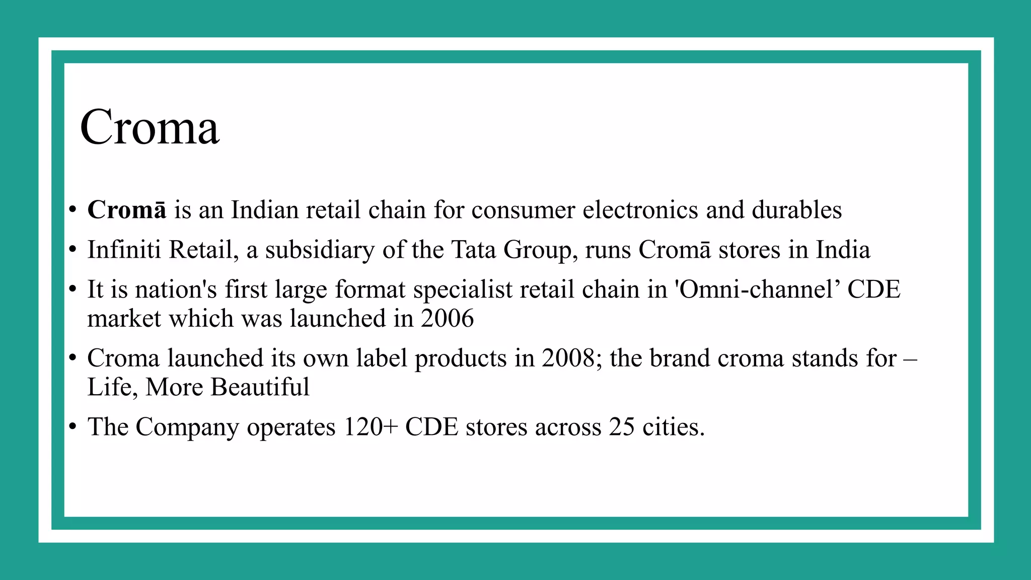 Croma retail | PPTX