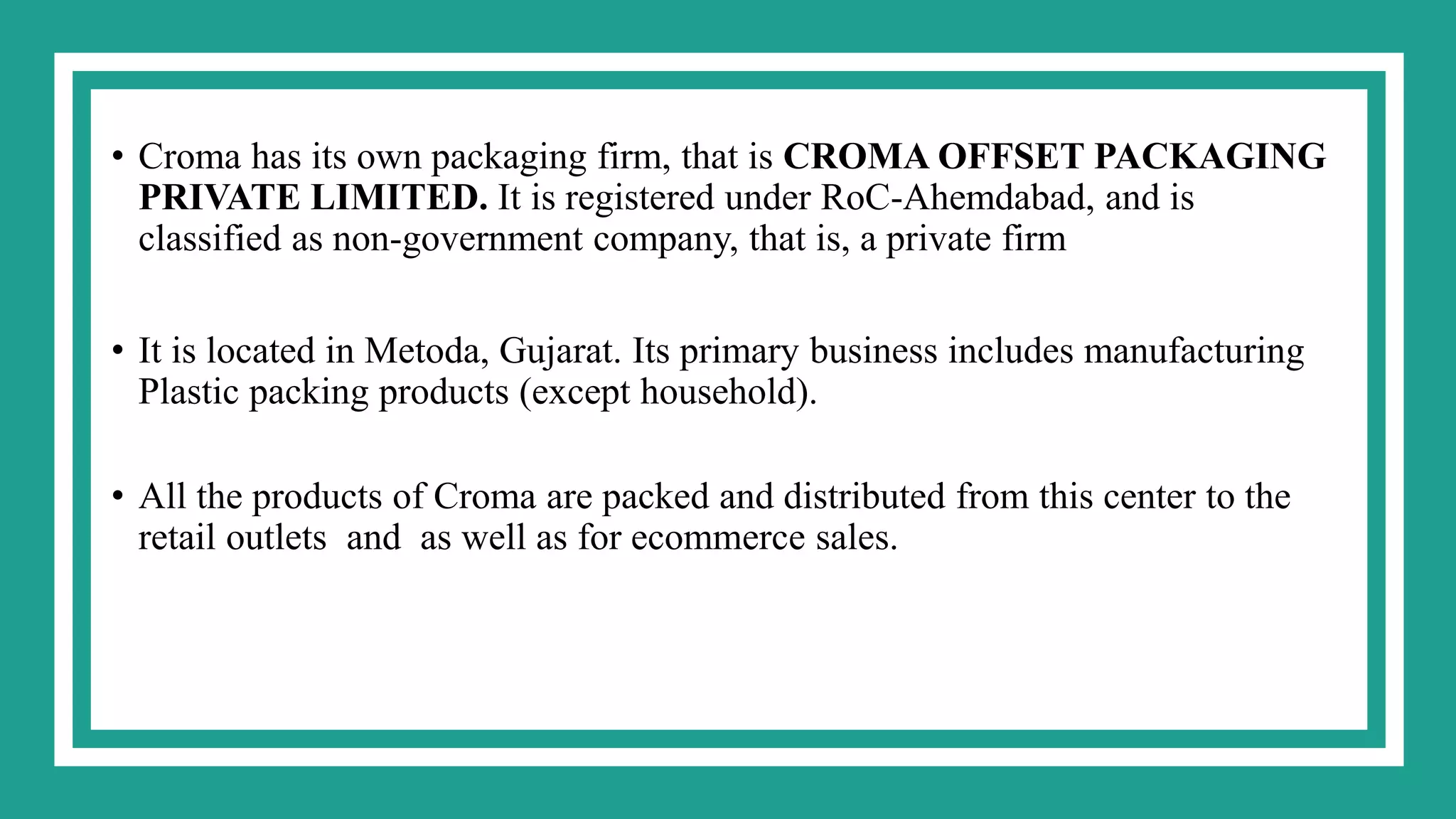 Croma retail | PPTX