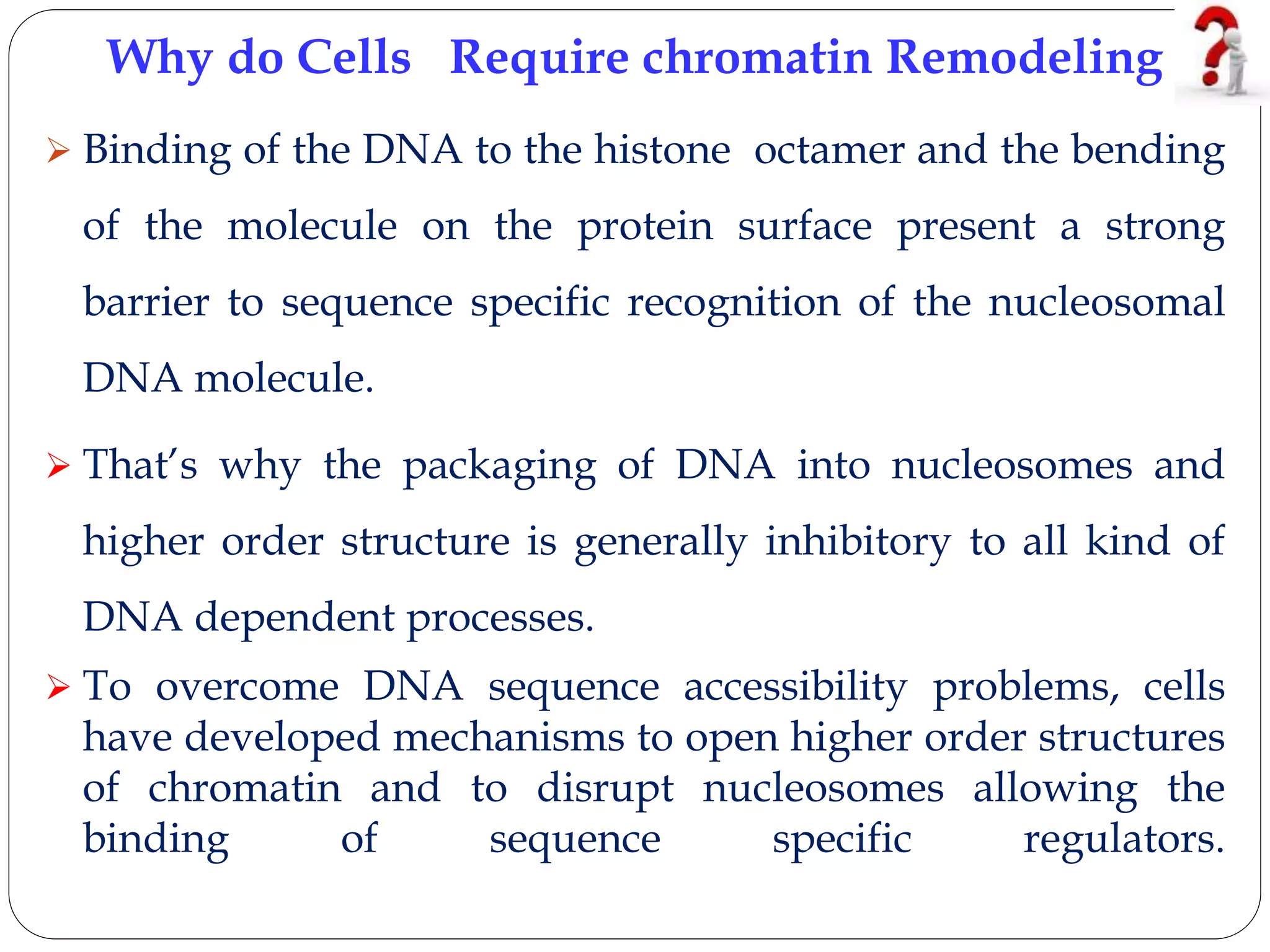 Cromatin Remodeling | PPTX