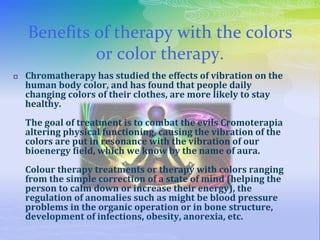 Cromoterapia | PPTX