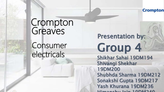 Crompton Greaves: Consumer Electrical (Marketing) | PPTX | Marketing and Advertising | Business