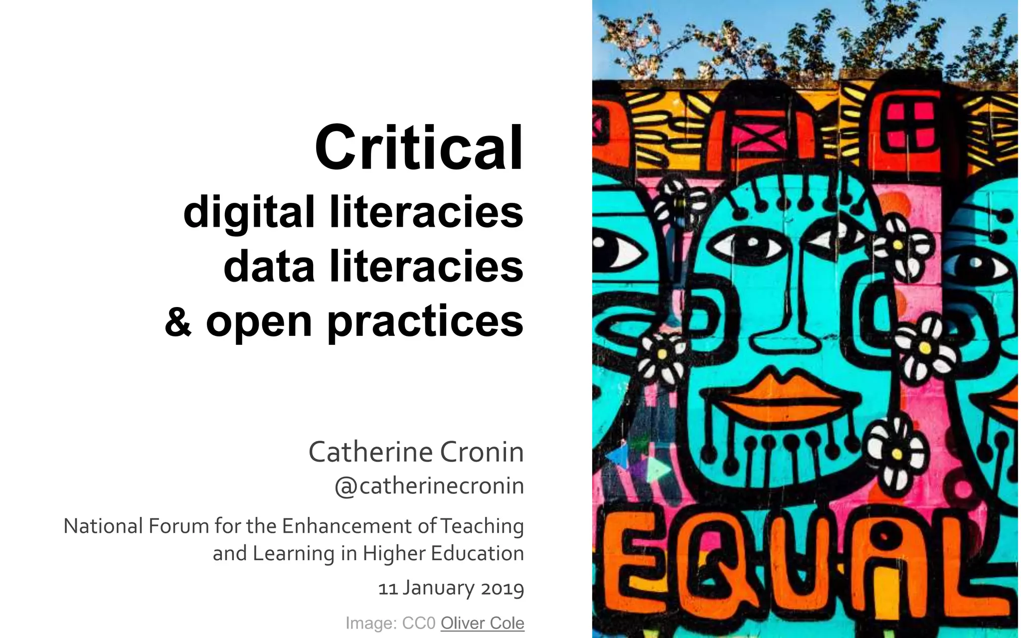 Critical digital literacies, data literacies, and open practices | PPT