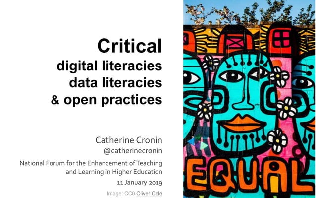 Critical digital literacies, data literacies, and open practices | PPT | Free Download