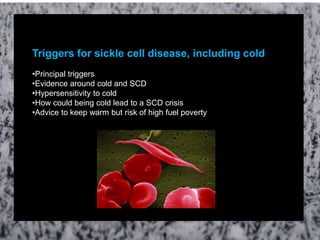 "Heat as Medicine" - The Keeping Warm With Sickle Cell Disease Project ...