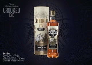 Crooked Eye Rums International Brands Presentation. | PPT