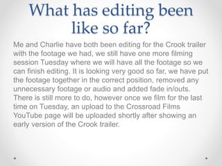 Crook editing progress | PPTX