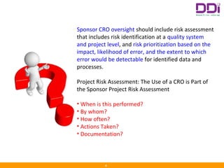 CRO and Vendor Oversight: Clinical | PPT