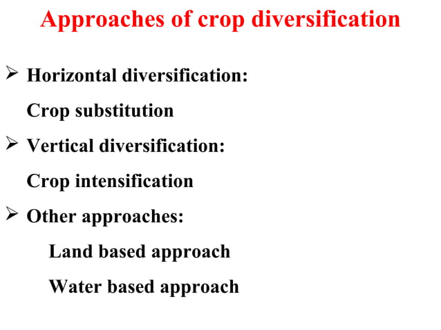 Crop Diversification : A Paradigm for Sustainable Agriculture | PPT