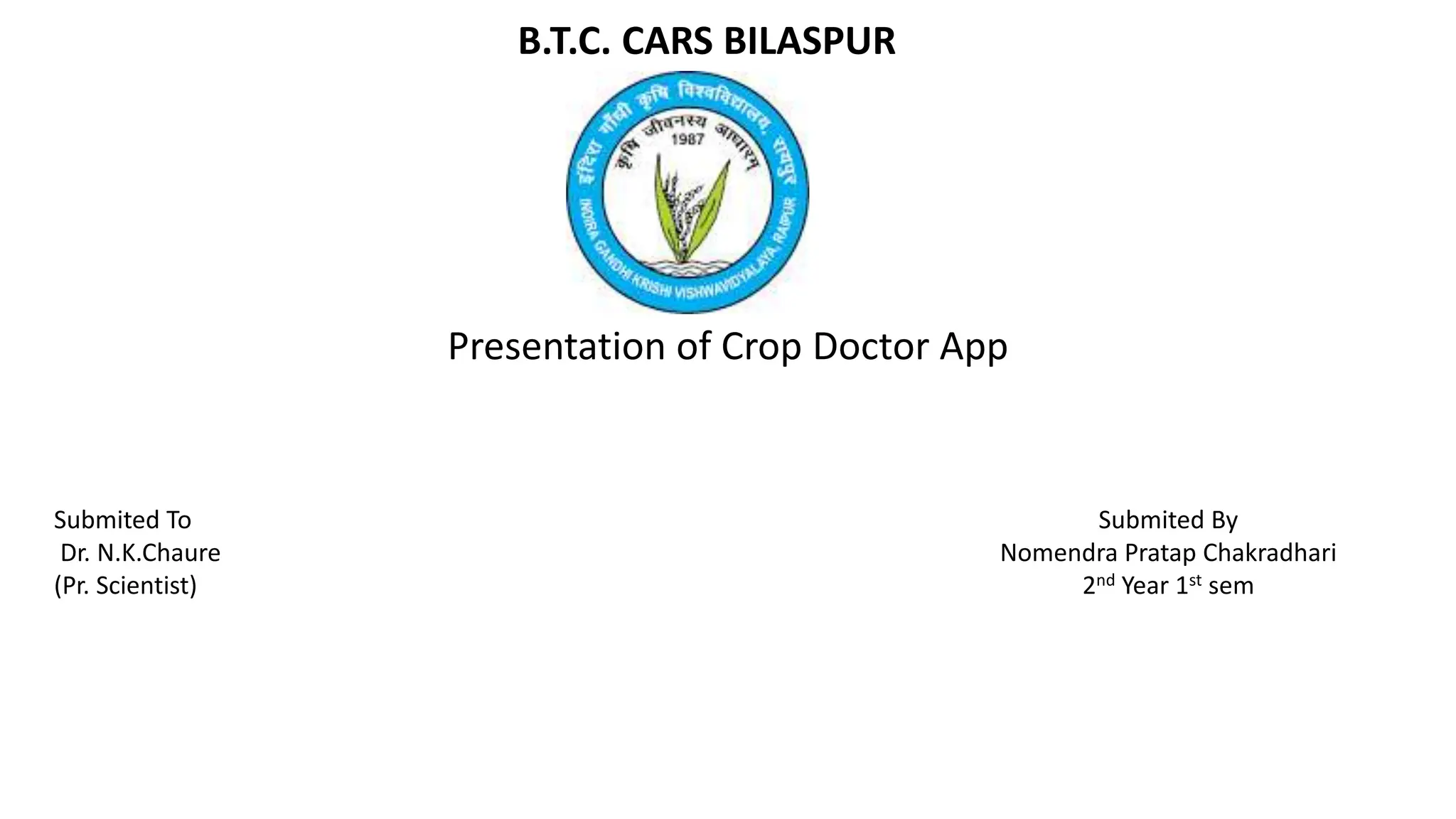 Crop Doctor Presentation (nomendra).pptx