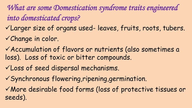 Domestication of Crop plants | PPTX | Gardening | Home & Garden