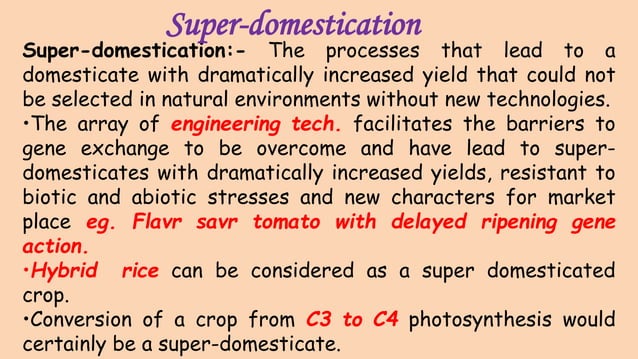 Domestication of Crop plants | PPTX | Gardening | Home & Garden