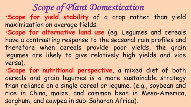 Domestication of Crop plants | PPTX | Gardening | Home & Garden
