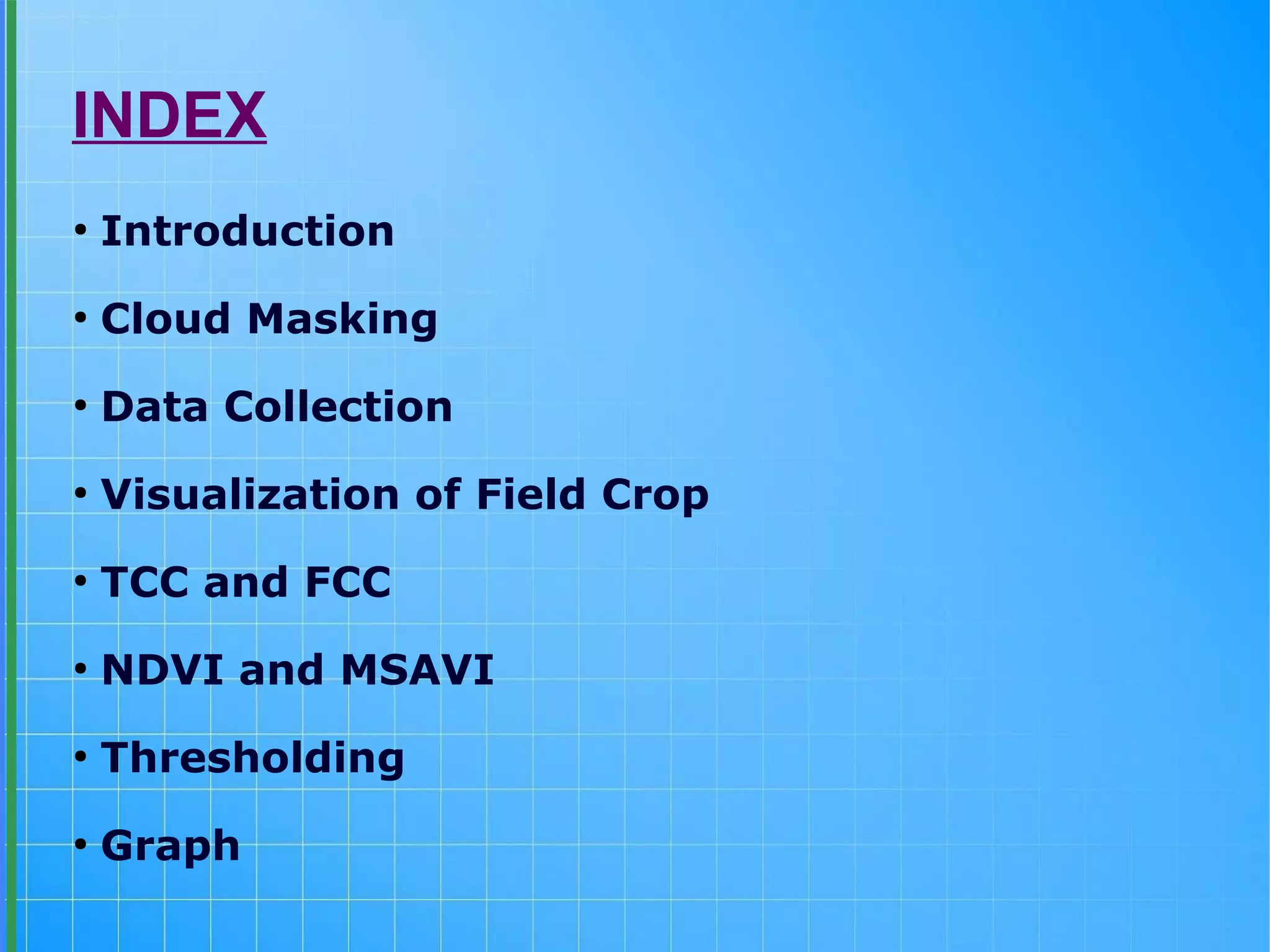 Crop identification using geo spatial technologies | PPT