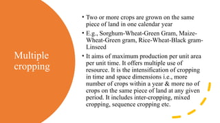 Different types of Cropping system in India | PPTX