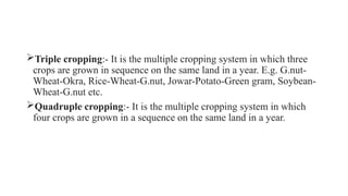 Different types of Cropping system in India | PPTX