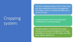Different types of Cropping system in India | PPTX
