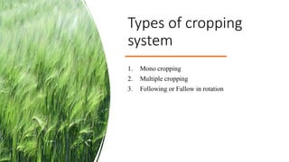 Different types of Cropping system in India | PPTX