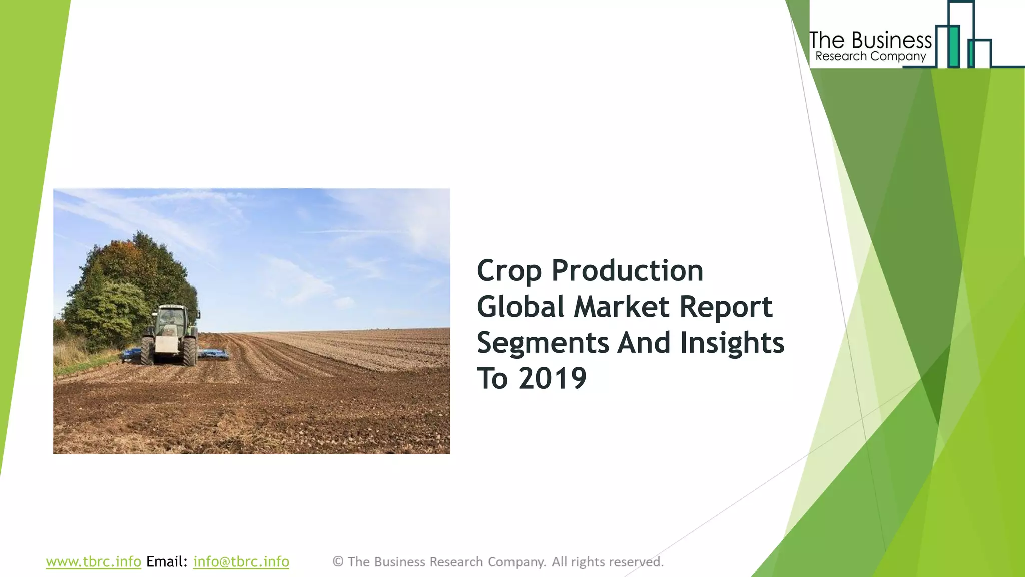 Crop production global market report 2019 | PPT