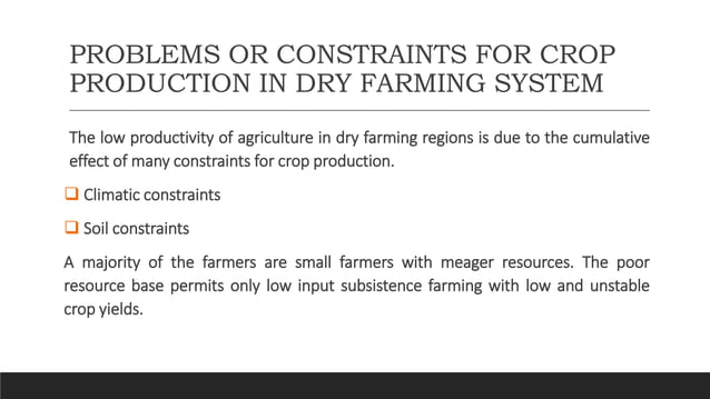 Crop Production in Dry Land Area.pptx | Agriculture | Industries