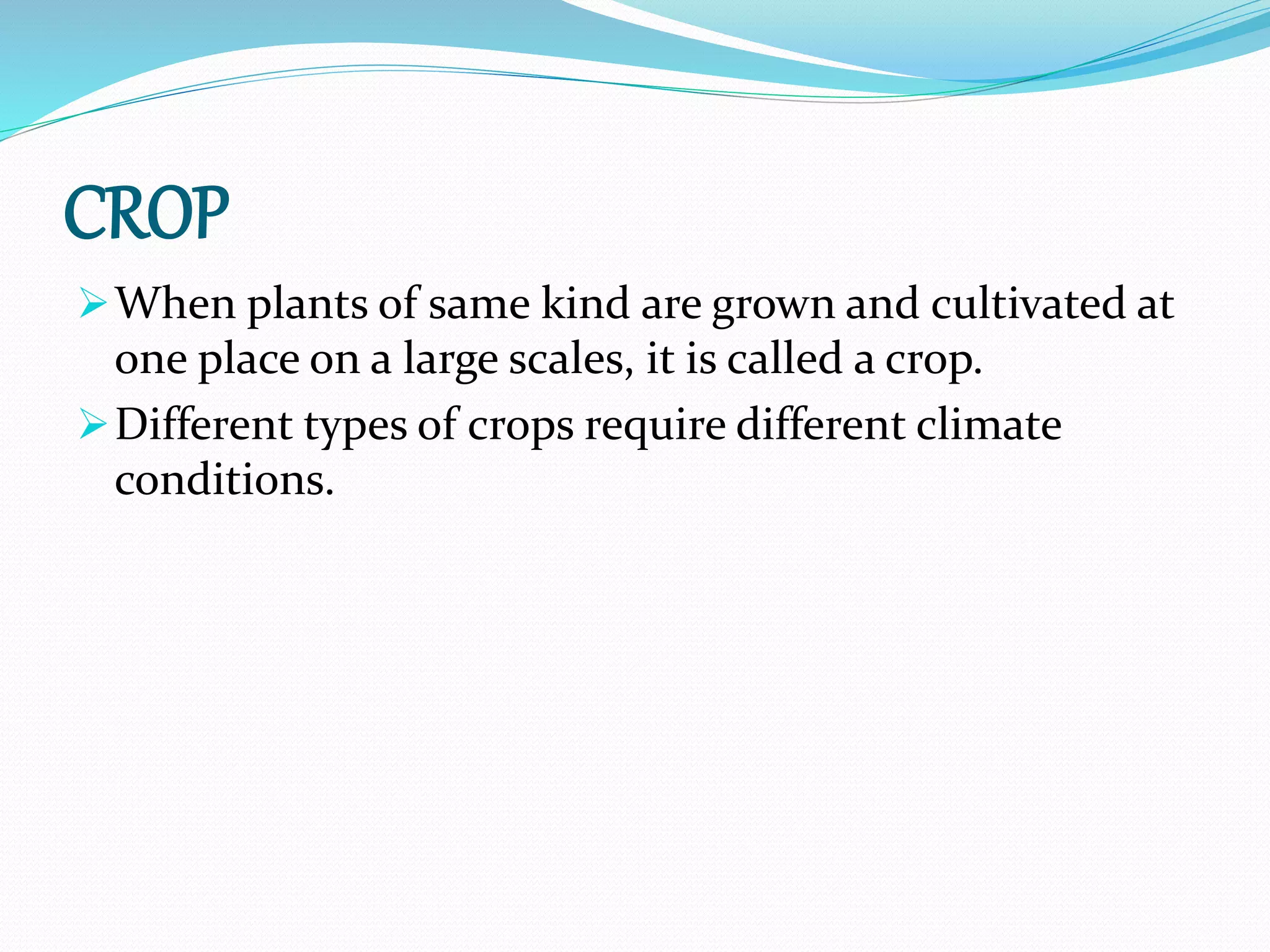 Crop production ppt | PPTX