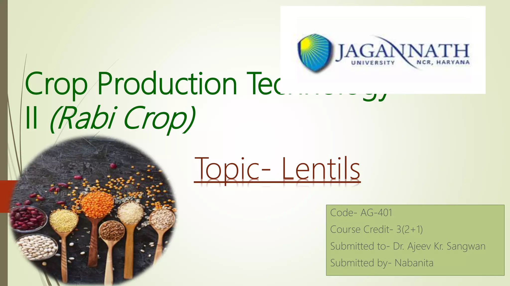 Crop Production Technology-II Lentils.pptx