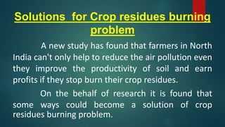 Crop Residues Challenges and Solutions | PPTX