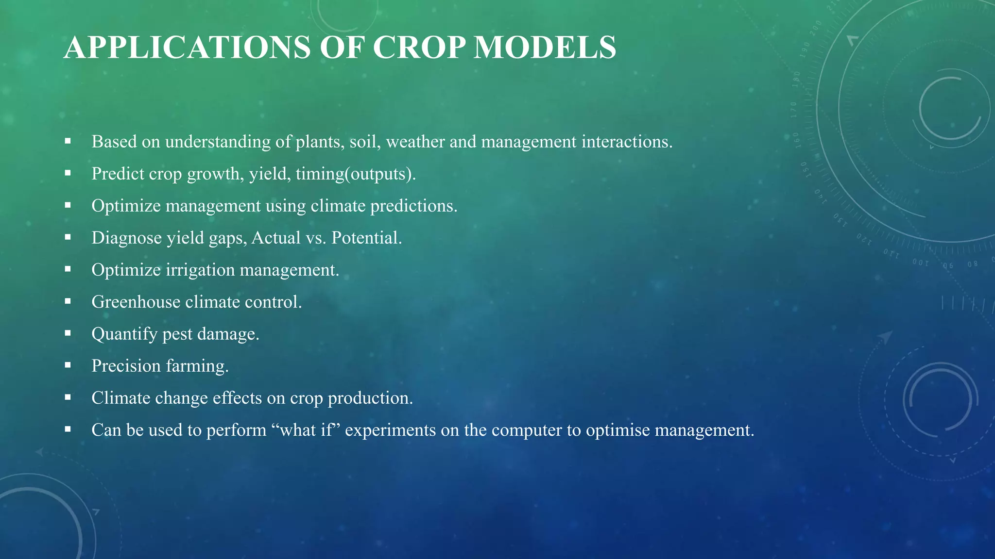 CROP SIMULATION MODELS AND THEIR APPLICATIONS IN CROP PRODUCTION.pptx