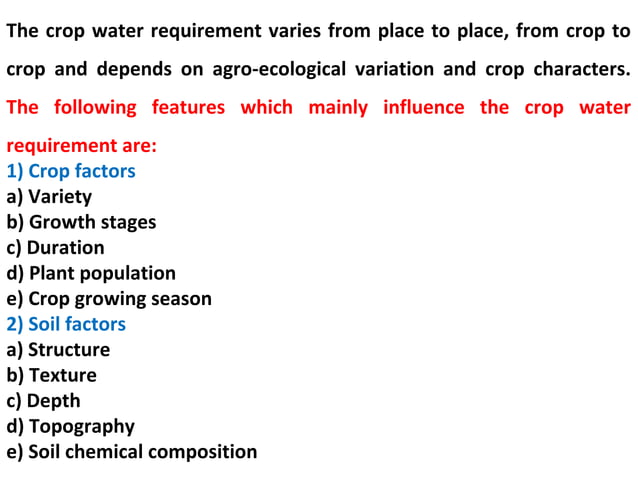 Crop water requirement | PPT | Agriculture | Industries