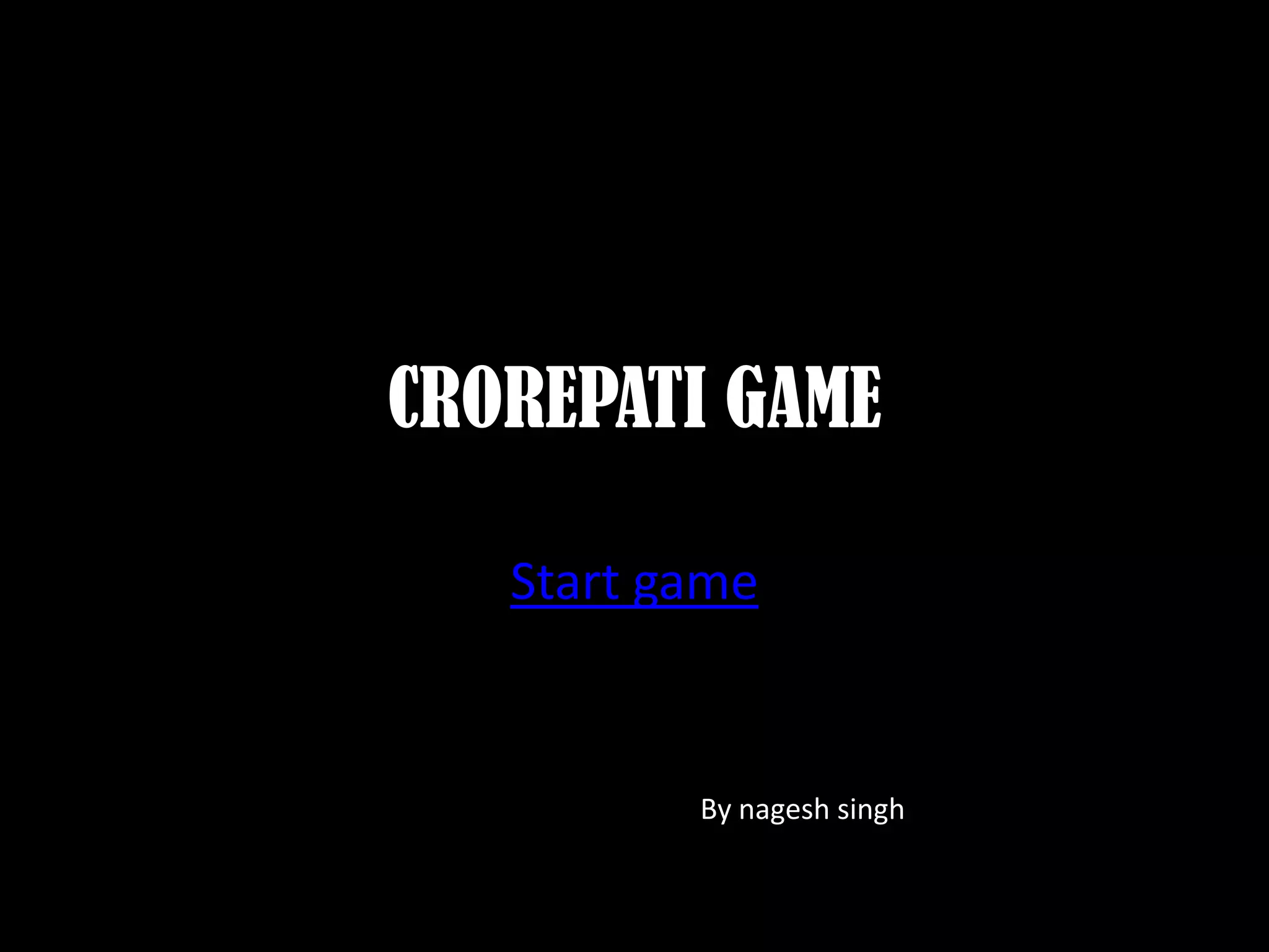 Crorepati game | PPSX