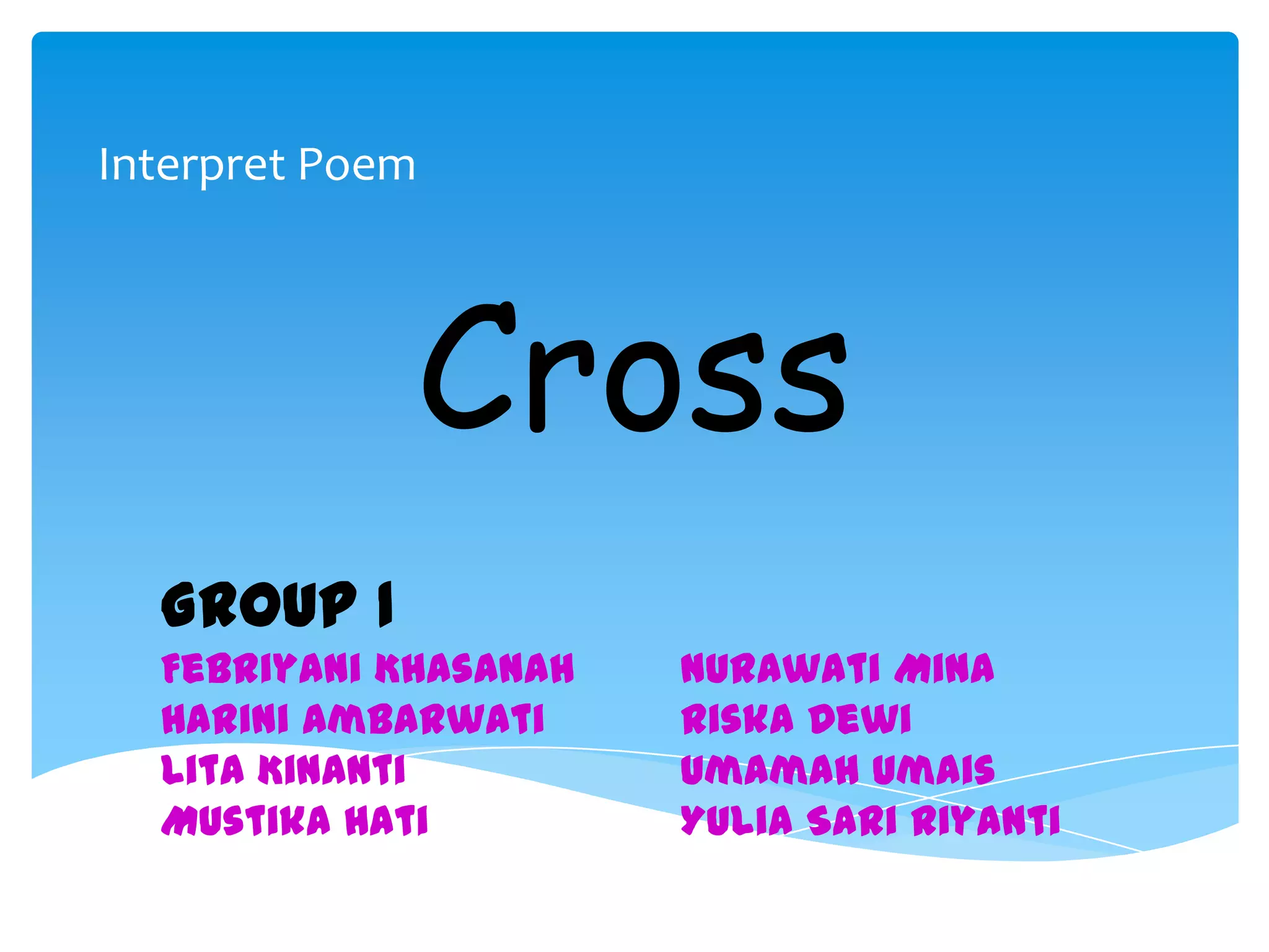 Poem Analysis - Cross | PPTX