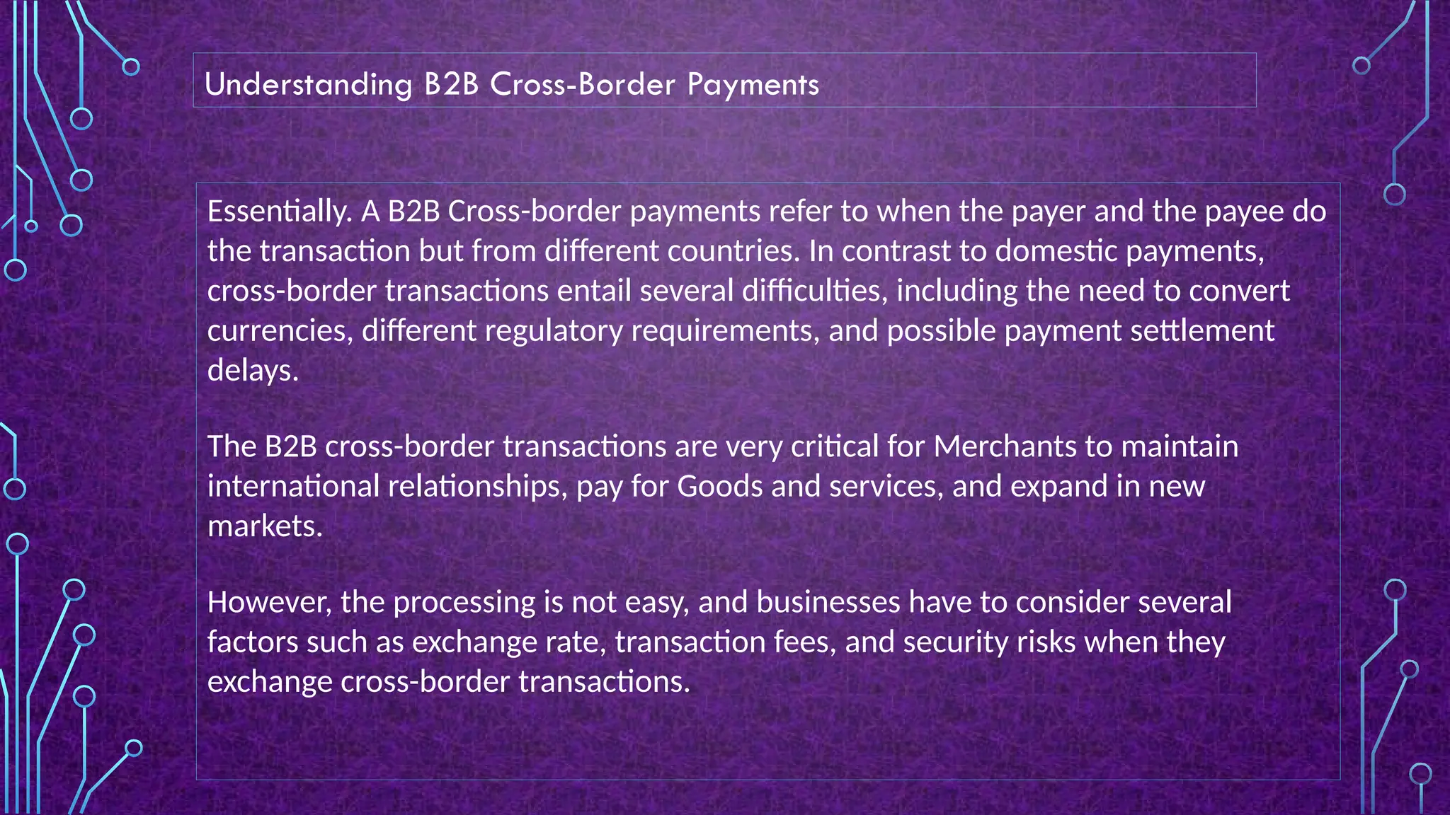 Cross-Border Payments What Merchants Need to Know in 2024.pptx