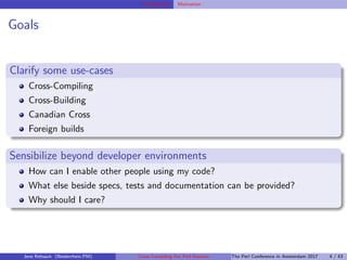 Cross Compiling for Perl Hackers | PPT