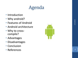 Cross compiling android applications | PPT