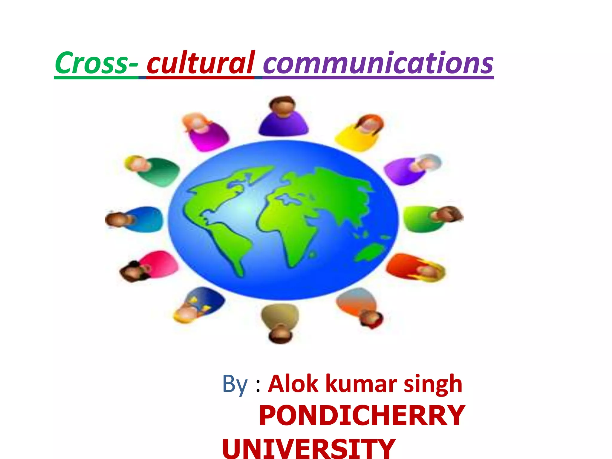 Cross Cultural Communication | PPTX