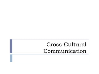 Cross cultural communication | PPT