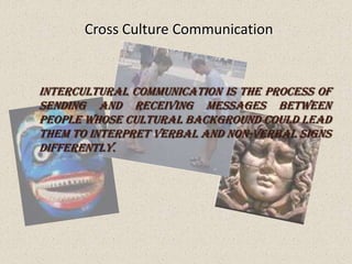 Cross cultural communication ... | PPTX