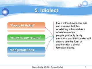 Cross cultural communication formulaicity | PPTX