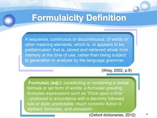 Cross cultural communication formulaicity | PPTX