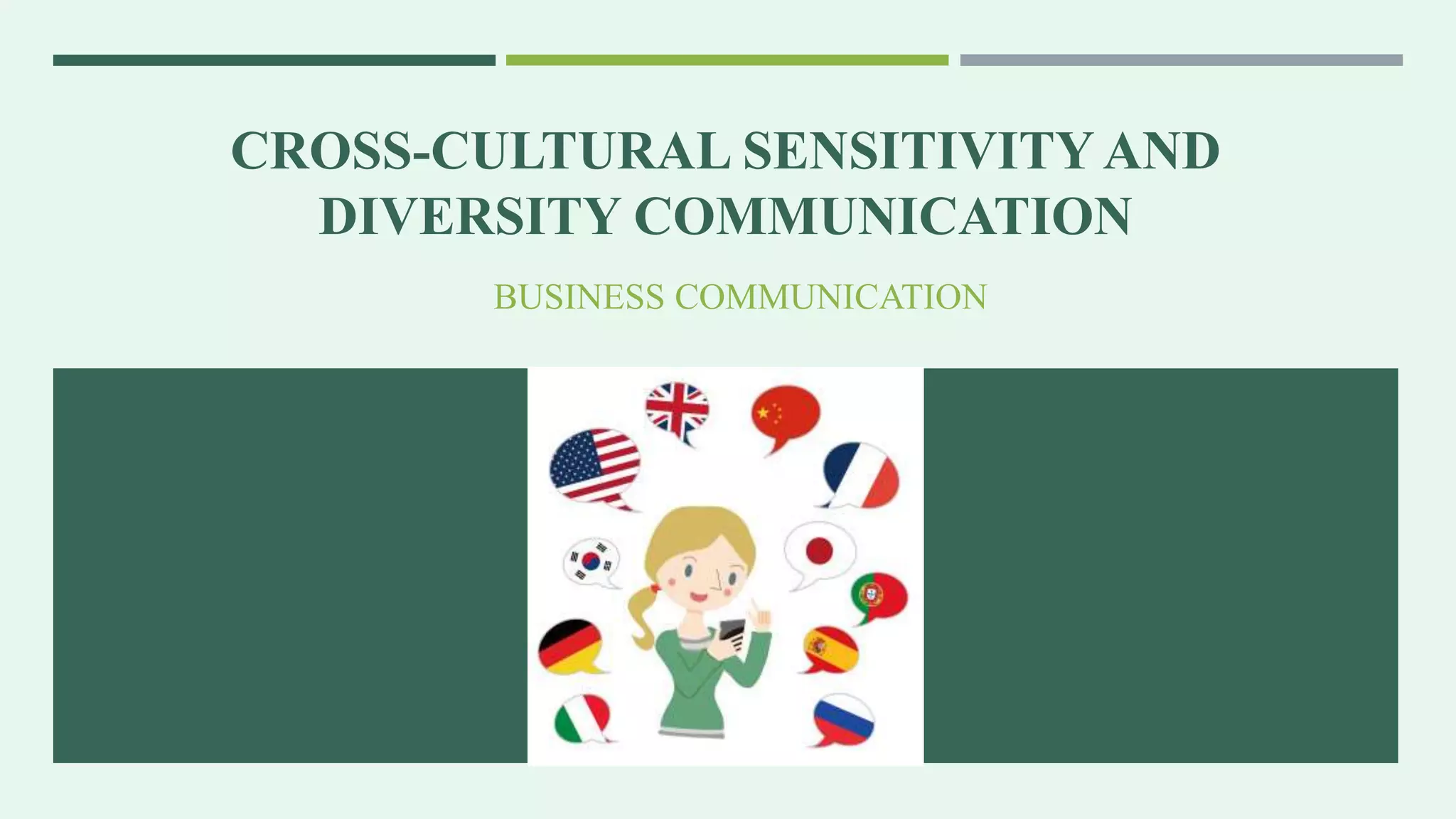 Cross cultural sensitivity and diversity communication. | PPTX