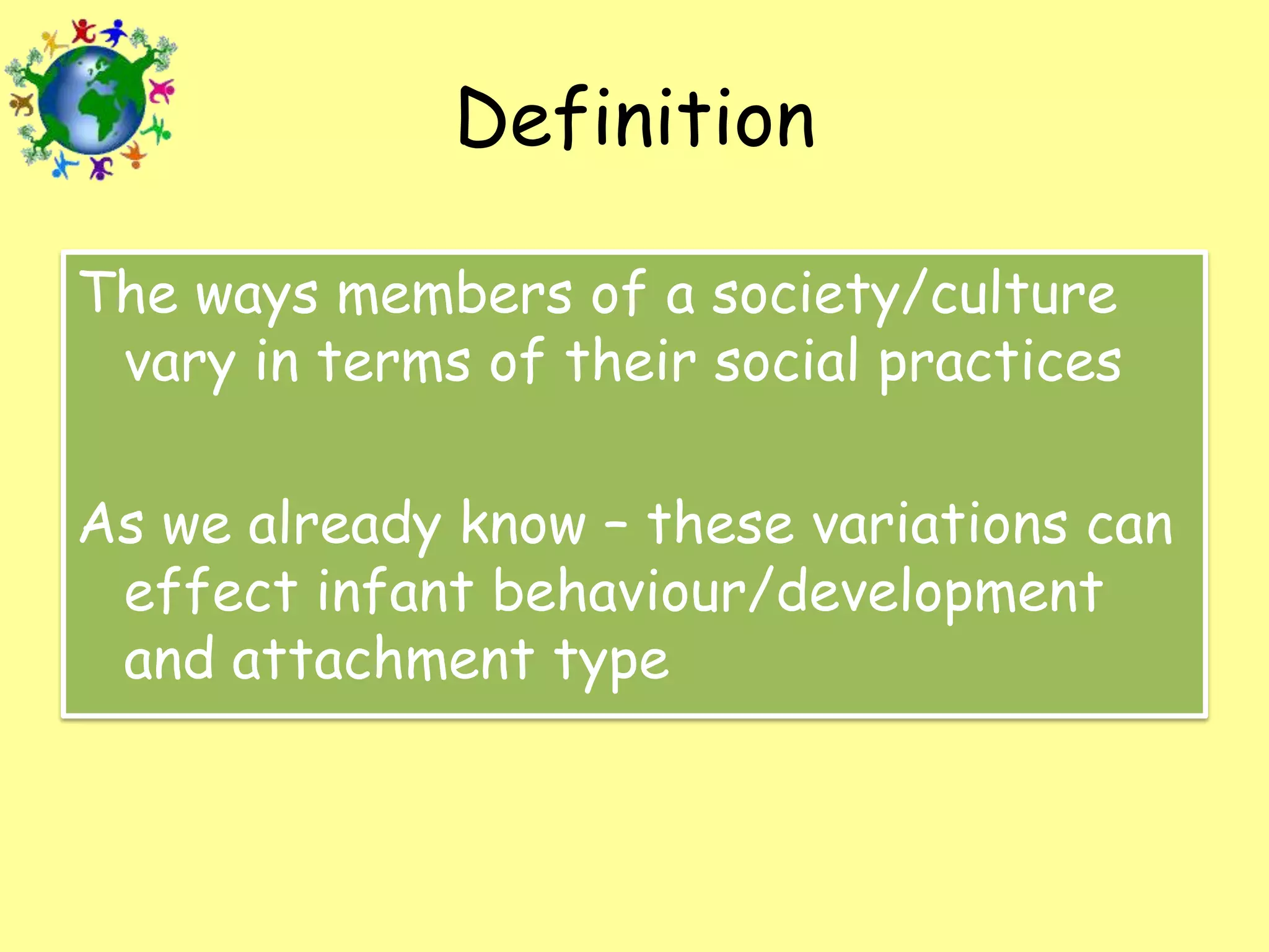 Cross Cultural Variations In Attachment Type Ppt